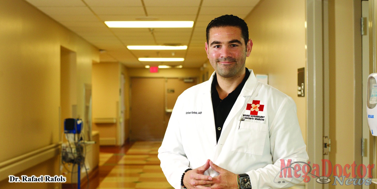 Dr. Rafael Rafols and the Value of Hyperbaric Oxygenation Therapy ...