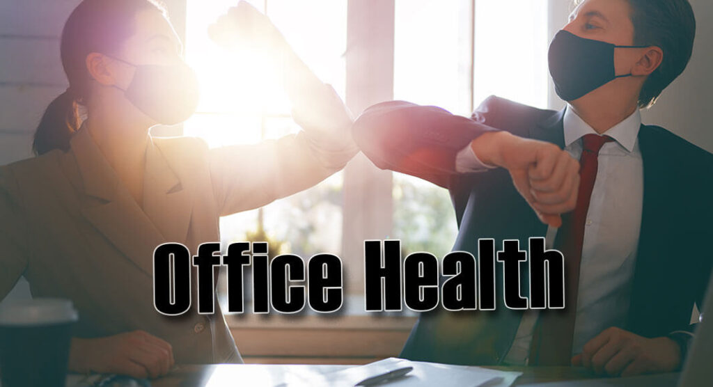 Tips for Staying Healthy as You Head Back to the Office - Mega Doctor News