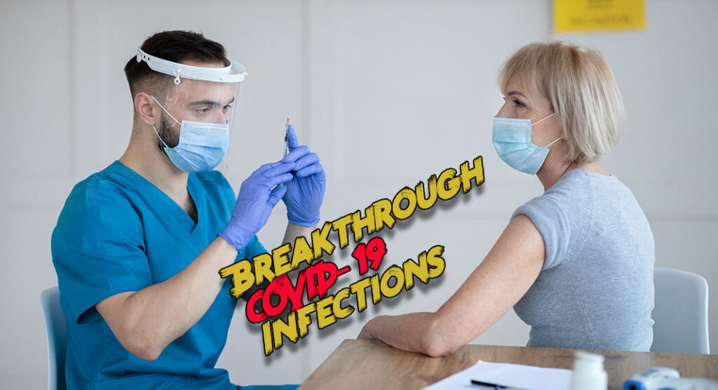 What to Know about Breakthrough COVID-19 Infections - Mega Doctor News