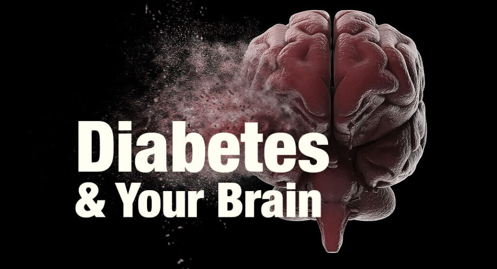 The Effects of Diabetes on the Brain - Mega Doctor News