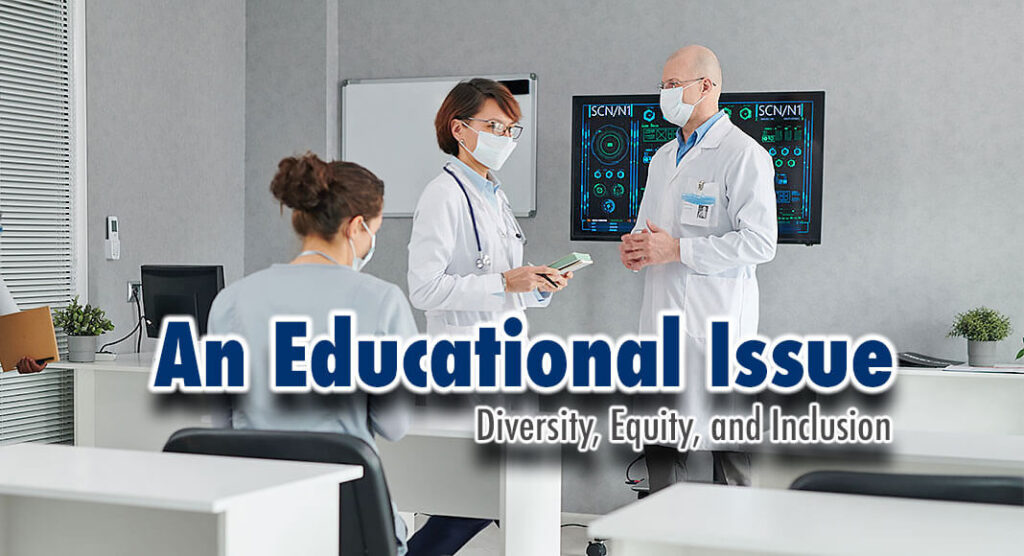 DEI Complex Has Infiltrated Medical Education - Mega Doctor News