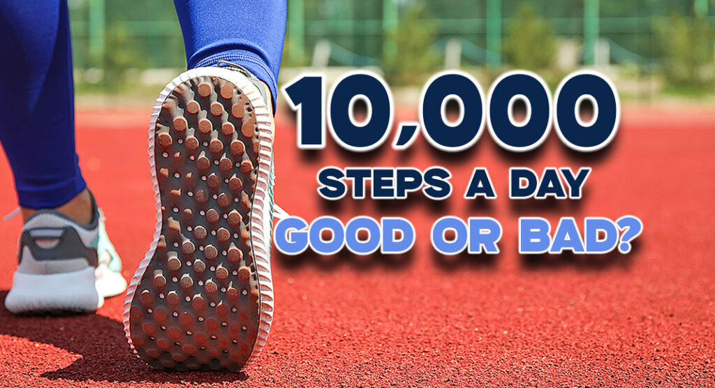 10,000 Steps A Day: Too Low? Too High? - Mega Doctor News