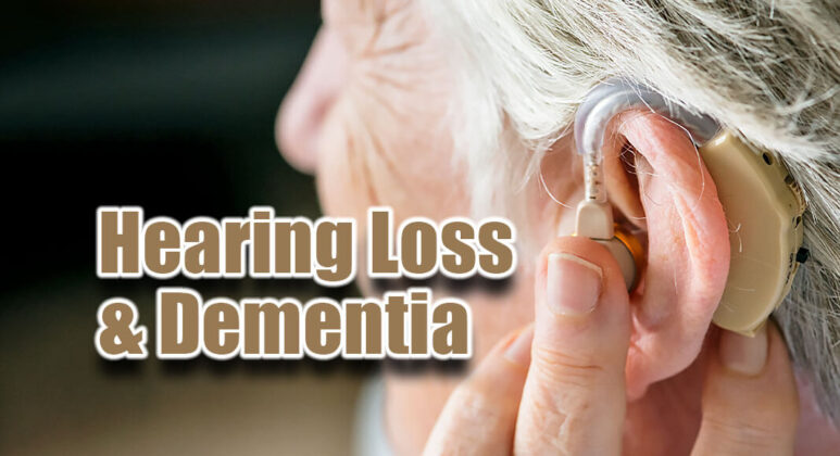 Hearing Loss Linked with Dementia in Older Adults - Mega Doctor News