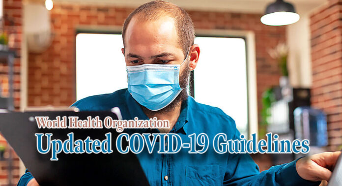 WHO Updates COVID-19 Guidelines - Mega Doctor News