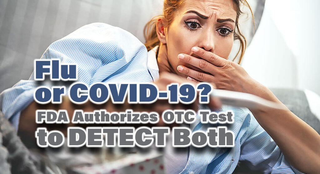 FDA Authorizes OTC Test to Detect Both Flu & COVID-19 - Mega Doctor News