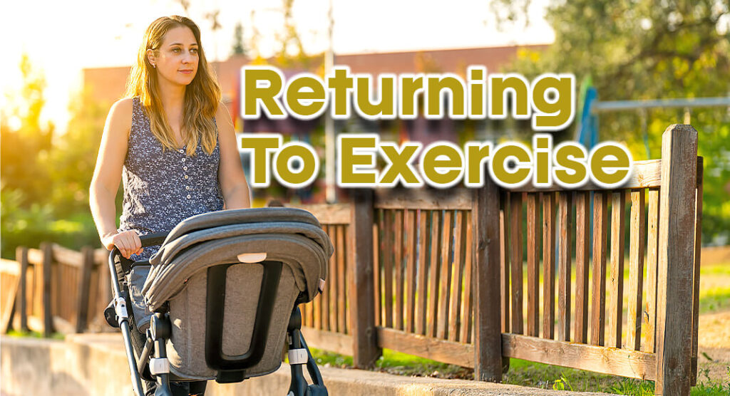 Tips for Safely Returning to Exercise Postpartum - Mega Doctor News