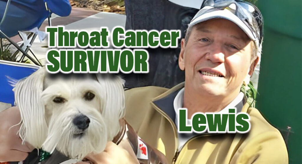 Lewis’ Story: Throat Cancer Changed His World - Mega Doctor News