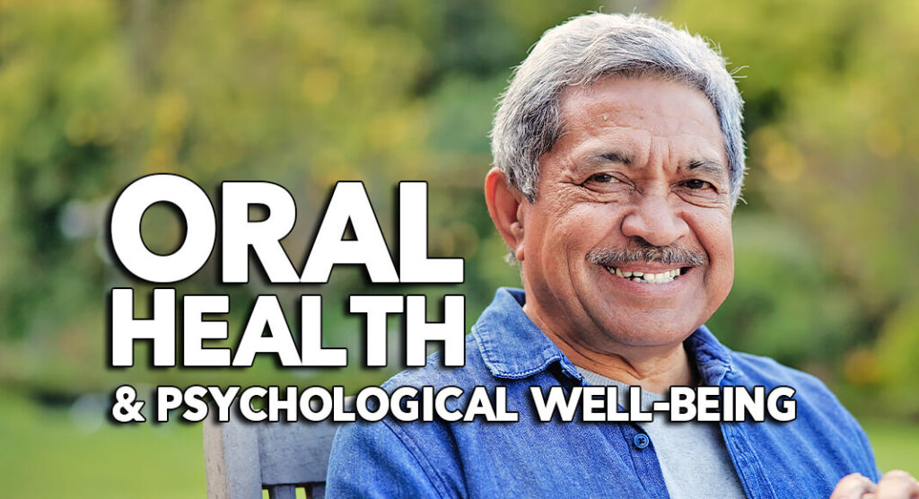 Oral Health’s Influence on Subjective Psychological Well-Being in Older ...