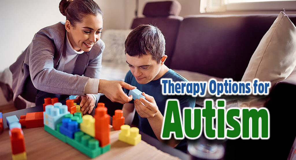 Supportive Therapy Options Available for Autism - Mega Doctor News
