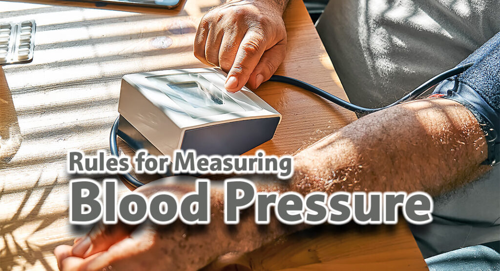The Rules for Measuring Blood Pressure – And Why They Exist - Mega ...