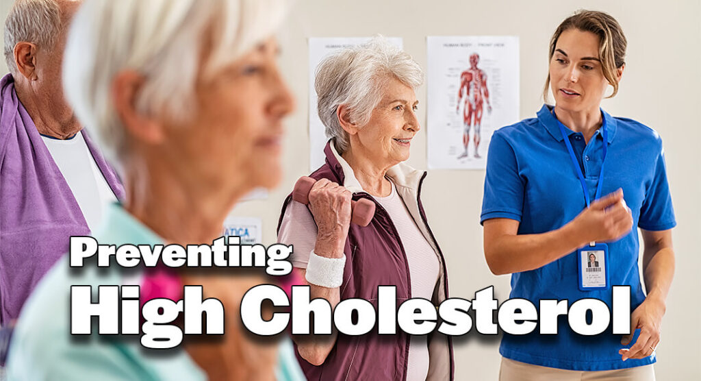 Preventing High Cholesterol - Mega Doctor News