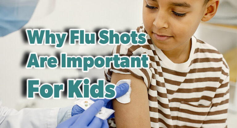 Why Flu Shots Are Important for Kids - Mega Doctor News