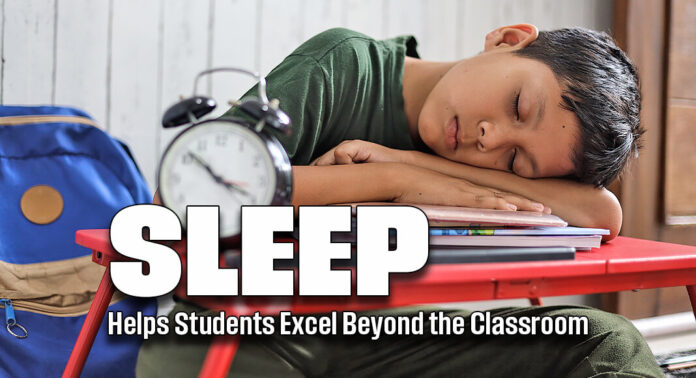 Sleep Helps Students Excel Beyond the Classroom - Mega Doctor News