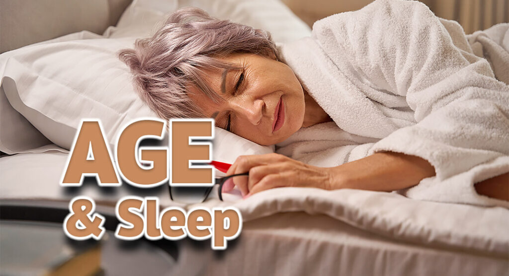 How Aging Affects our Sleep - Mega Doctor News
