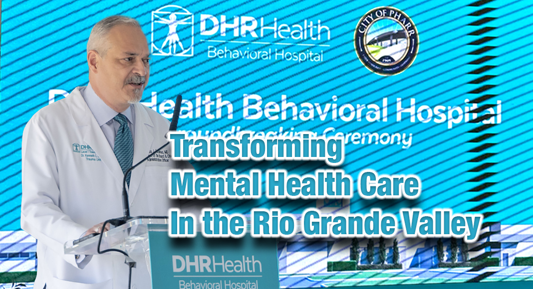 Groundbreaking Marks a Historic Milestone for DHR Health’s Behavioral ...