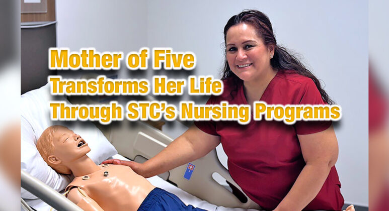 Mother of Five Transforms Her Life Through STC’s Nursing Programs ...