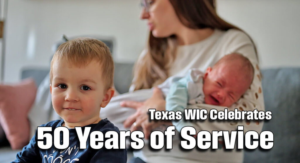 Texas WIC Celebrates 50 Years of Service - Mega Doctor News