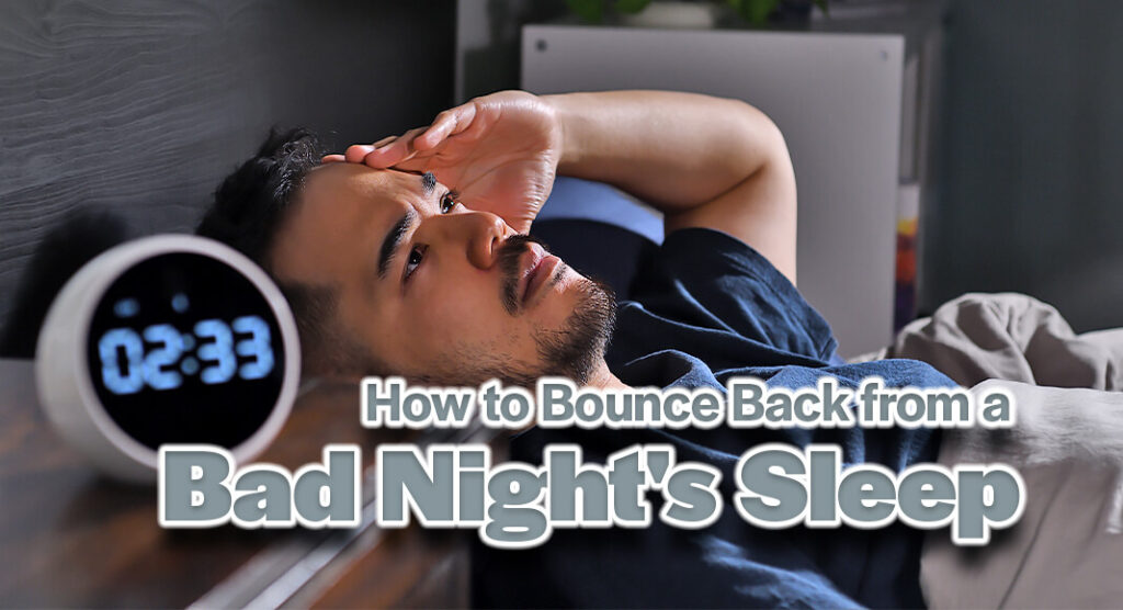 How to Bounce Back from a Bad Night's Sleep - Mega Doctor News