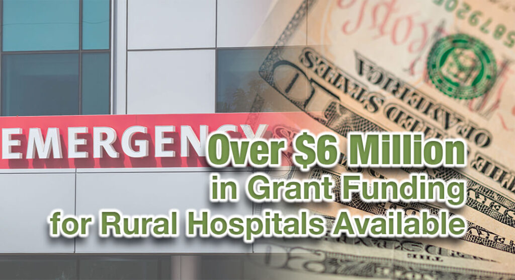Over $6 Million in Grant Funding for Rural Hospitals Available - Mega ...