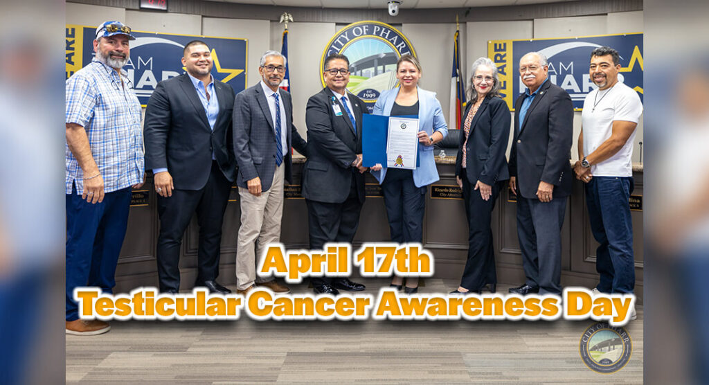 Pharr Recognizes April 17th as Testicular Cancer Awareness Day - Mega ...