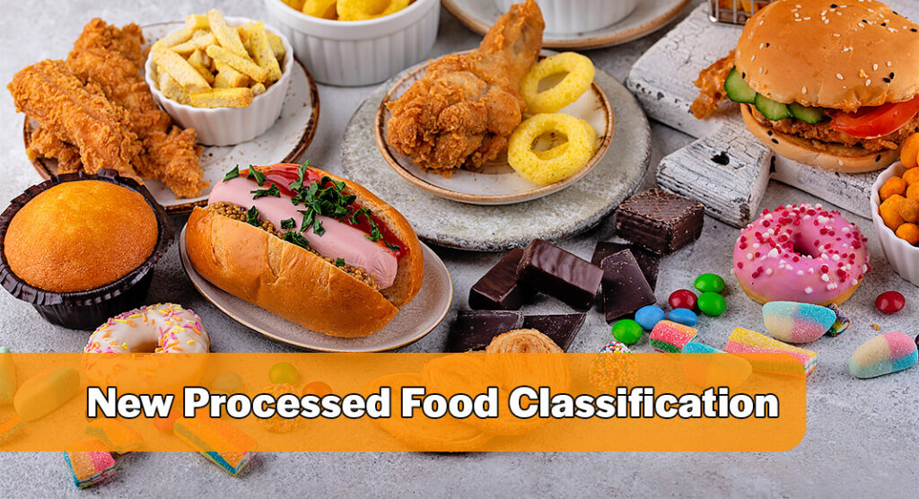 Scientists Propose New Approach for Classifying Processed Foods - Mega ...