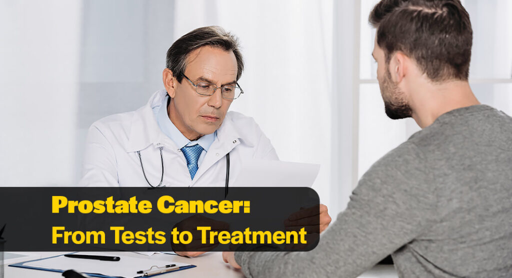 Prostate Cancer Explained: From Antigen Tests to Treatment Options ...