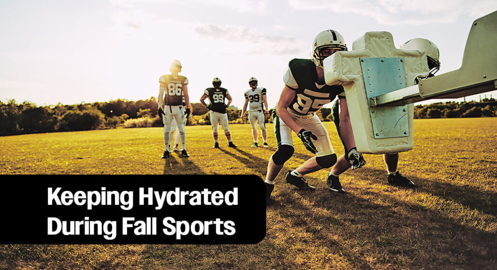 Importance of Hydration During Fall Sports - Mega Doctor News
