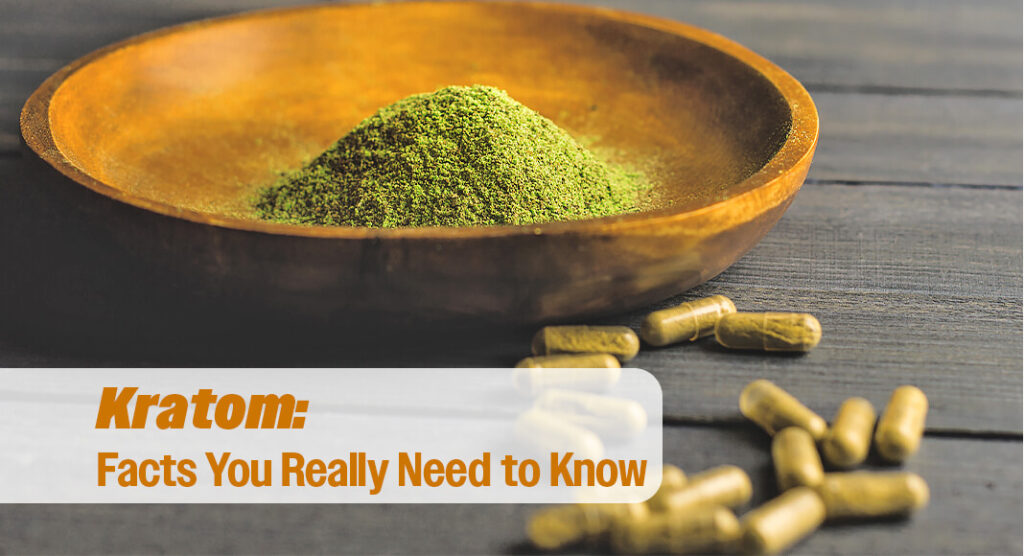 What is Kratom? Know the Dangers and Risks - Mega Doctor News