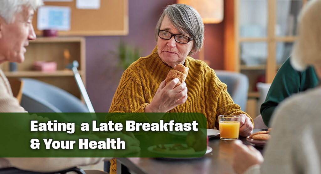 Eating Breakfast Late Linked to Biological Aging, Depression, & Oral ...