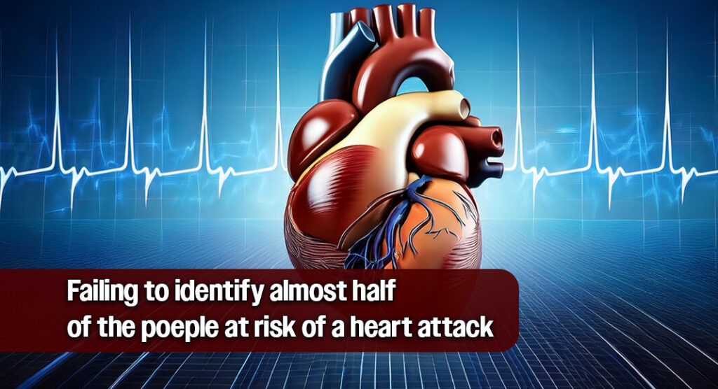 Current Heart Attack Screening Tools Are Not Optimal and Fail to ...