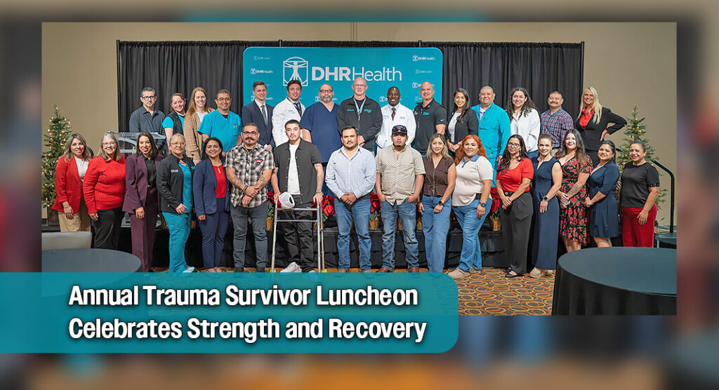 Celebrating Resilience: DHR Health Trauma Center’s Annual Luncheon ...